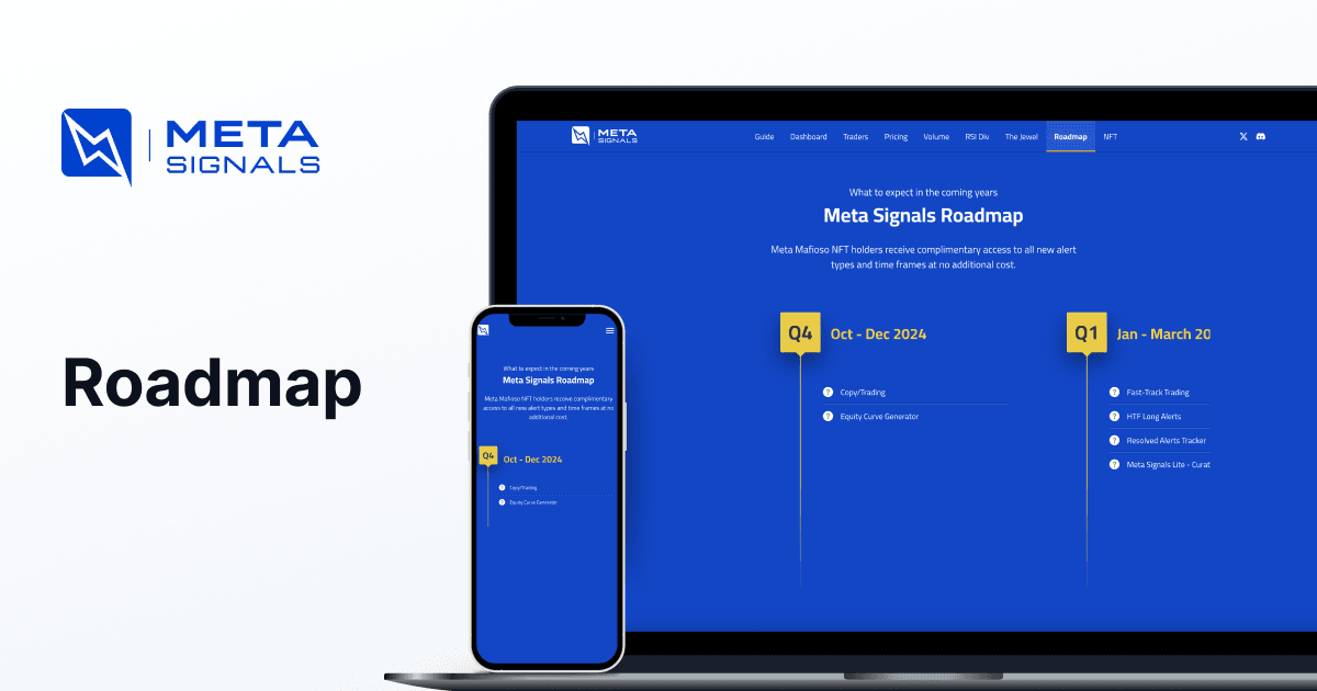The Meta Signals Roadmap | MetaSignals